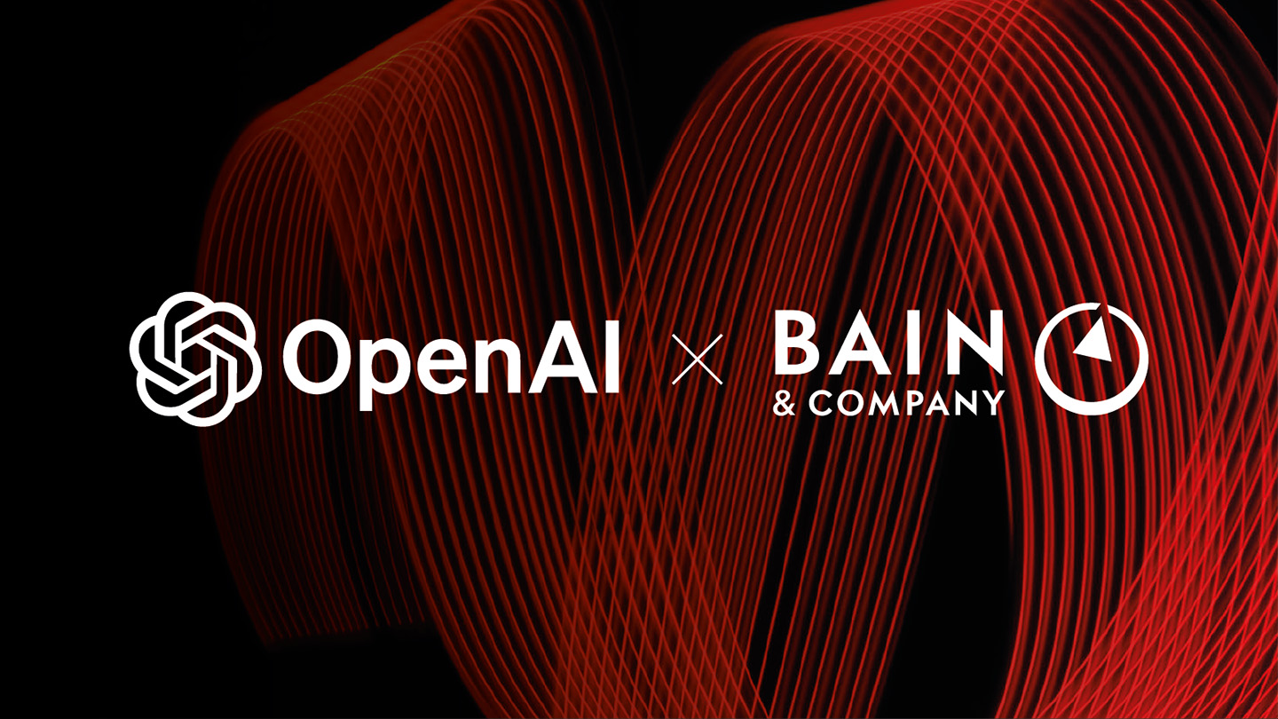 Bain & Company announces services alliance with OpenAI to help enterprise clients identify and ...