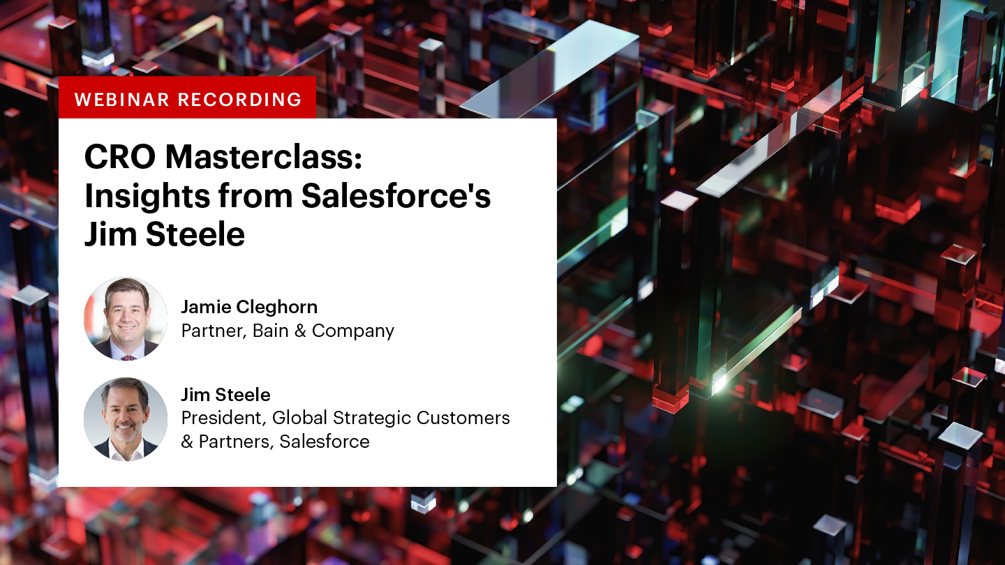 CRO Insights: A Conversation with Salesforce's Jim Steele | Bain & Company