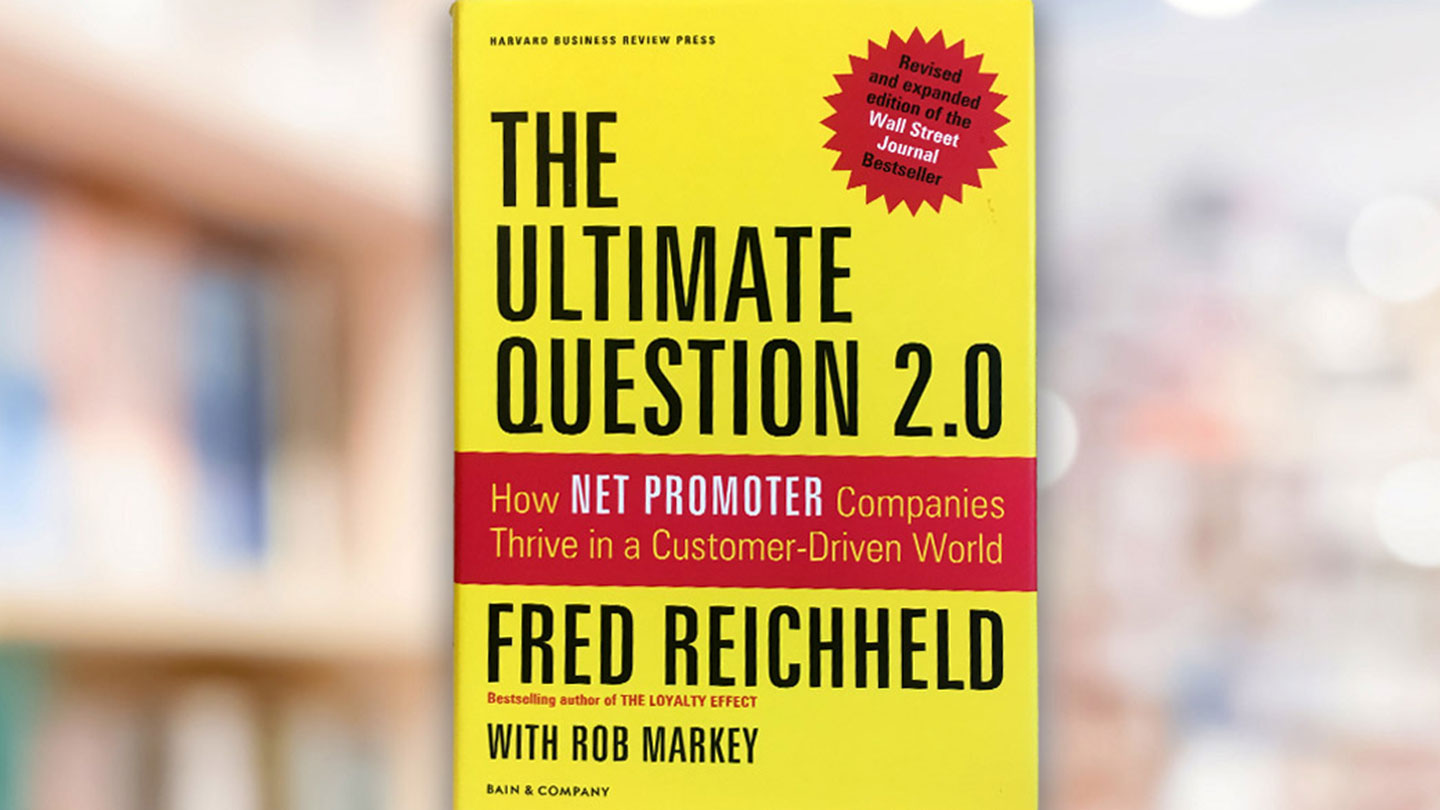 The Ultimate Question 2.0 | Bain & Company